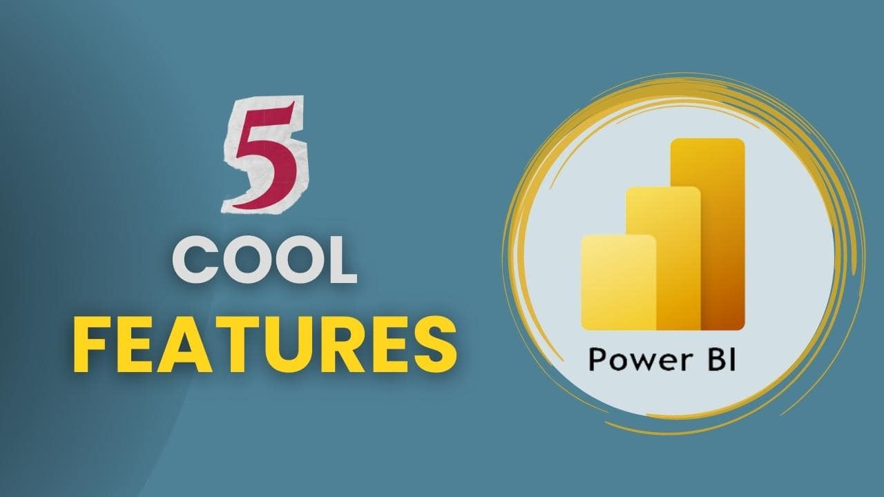 5 Power BI Features You May Not Know About | Senturus