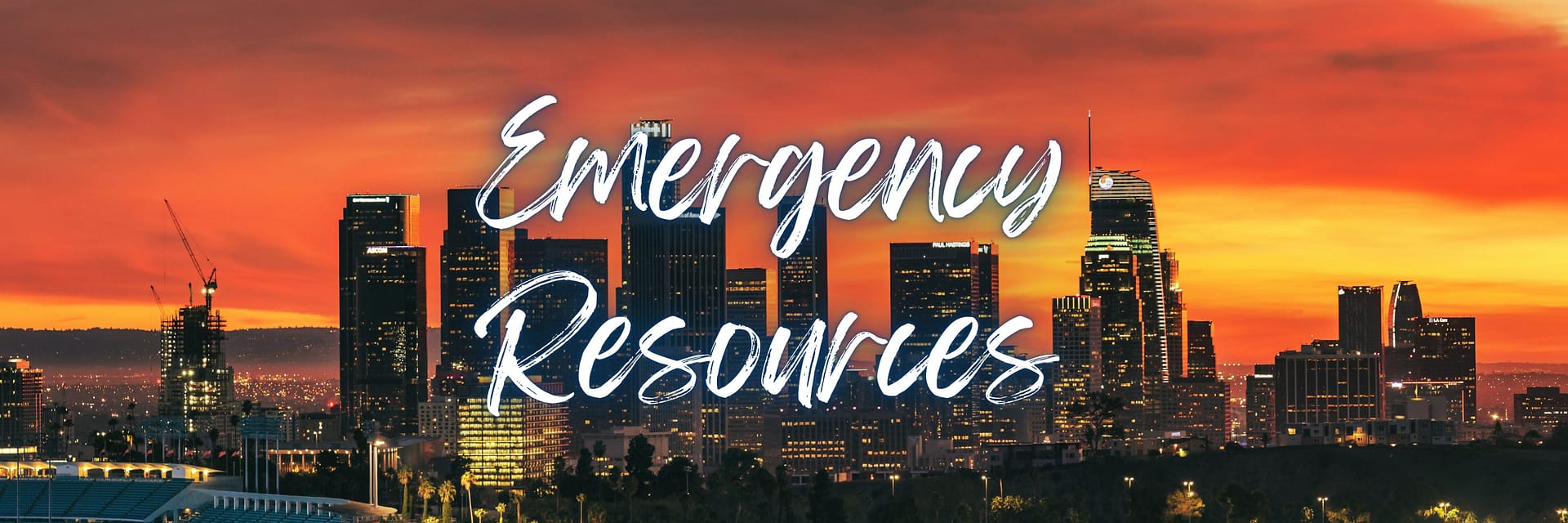 Emergency Resources During Wildfires | Midnight Mission